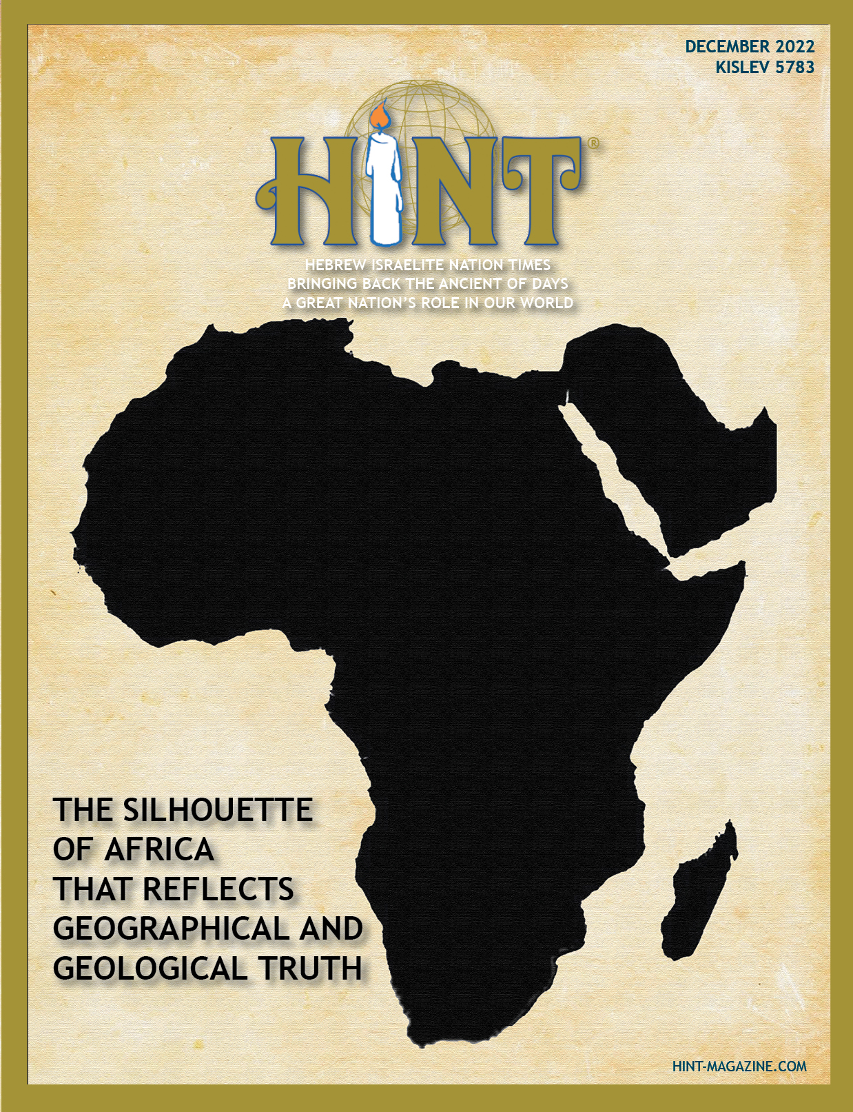 HINT Magazine – BRINGING BACK THE ANCIENT OF DAYS